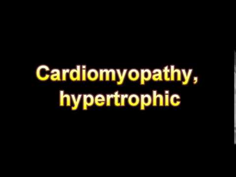 What Is The Definition Of Cardiomyopathy, hypertrophic Medical Dictionary Free Online