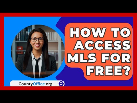 How To Access MLS For Free? - CountyOffice.org