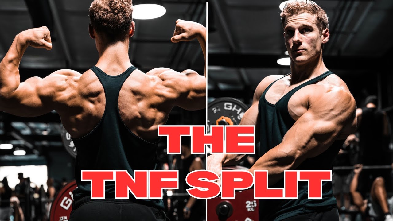 Understanding the TNF Split: A Comprehensive Guide to My Workout ...