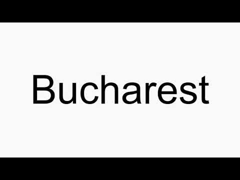How to pronounce Bucharest