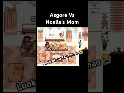 Asgore Vs Noelle's Mom in Deltarune chapter 4 #deltarune #deltarunechapter3 #asgore #memes