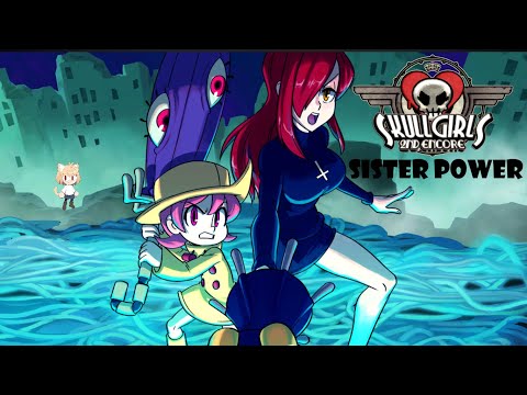 Steam Community :: Video :: SISTER POWER!! / "Skullgirls"