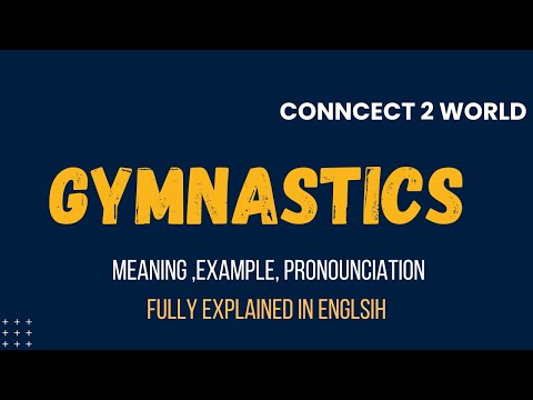 What Does GYMNASTICS Means || Meanings And Definitions With GYMNASTICS in ENGLISH