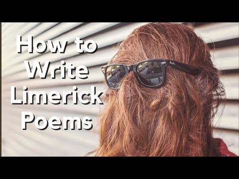 Writing Limericks: How to Write a Limerick Poem with Rules, Definitions and Examples