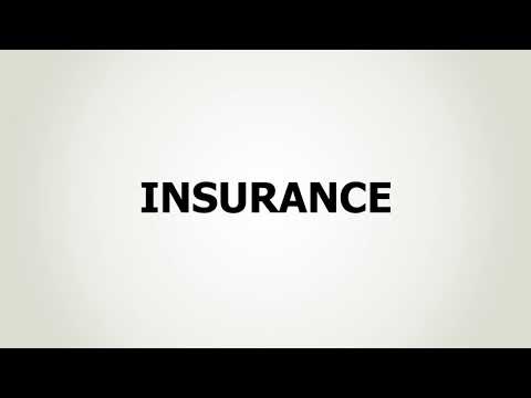 How to Pronounce Insurance