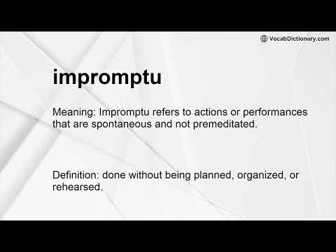 impromptu Meaning