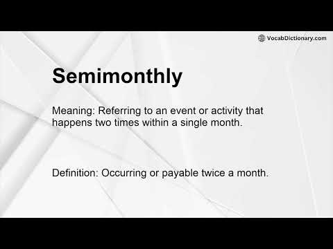 Semimonthly Meaning