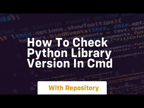 how to check python library version in cmd