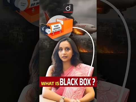 Ahmedabad Plane Crash | Black Box | UPSC Current Affairs | In News | Drishti IAS English #Blackbox