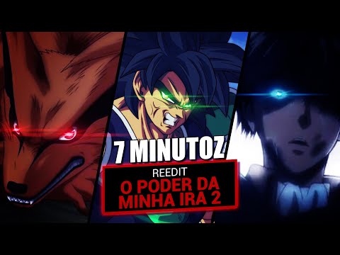O Poder da Minha Ira 2 - 7 Minutoz | [REFRÃO REEDITADO]