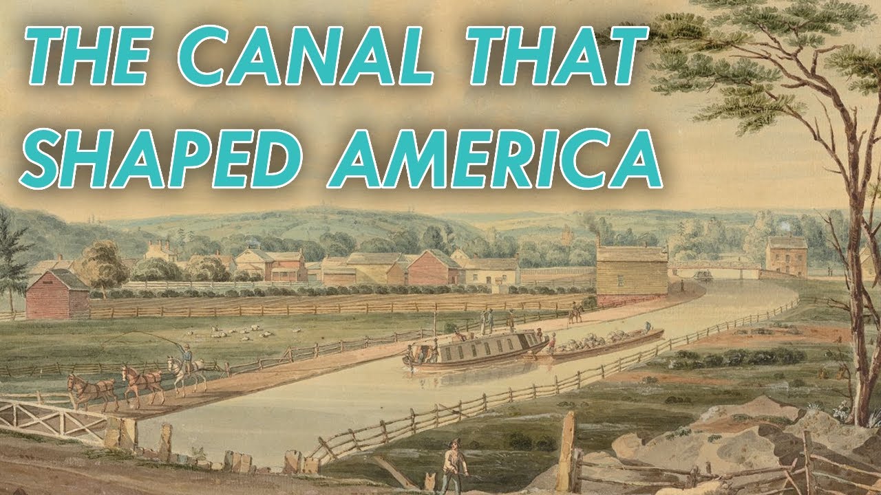 How the Erie Canal Shaped Our World | Great Lakes Now