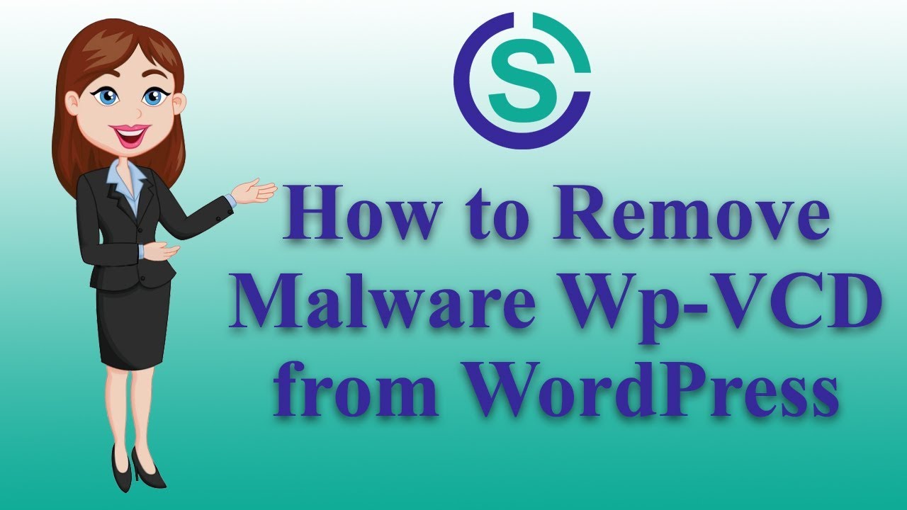 How to Remove Malware Wp VCD from WordPress
