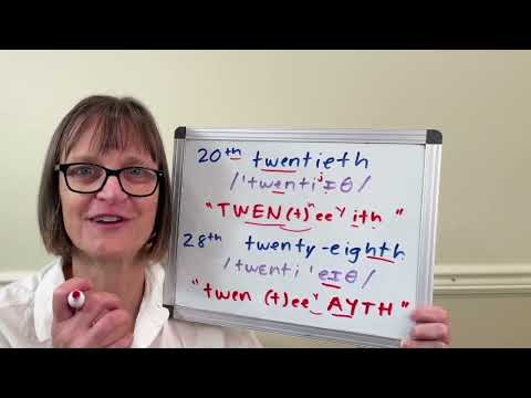How to Pronounce 20th (Twentieth) and 28th (Twenty-Eighth)