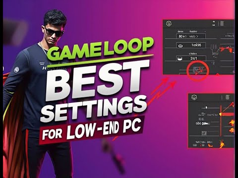 GameLoop Best Settings for Low-End PC | PUBG Mobile Emulator Guide