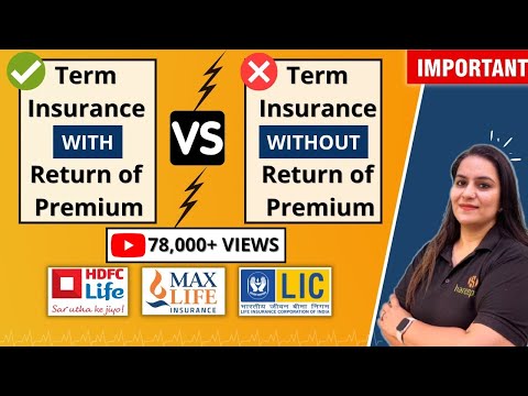 Term Insurance With or Without RETURN OF PREMIUM ? 🤔 | With Excel Calculation | Gurleen Kaur Tikku