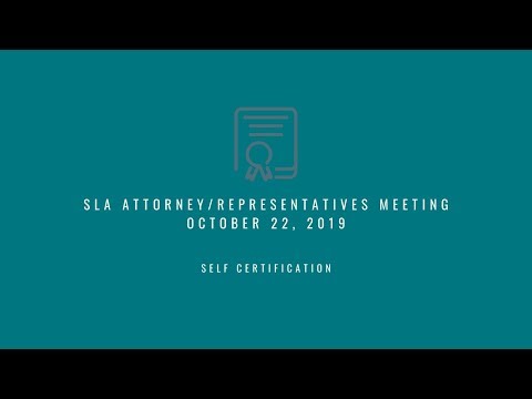 SLA Attorney Representative Meeting Self Certification