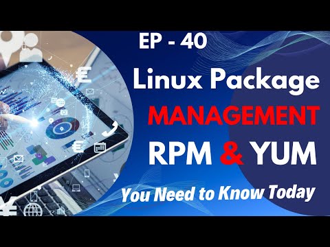 Linux package management with YUM and RPM // EP 40