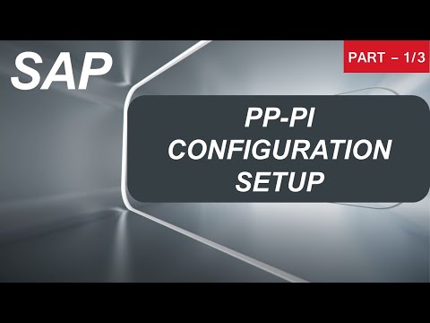 How to Configure SAP PP-PI (Part 1/3) | SAP Production Planning - Configuration | SAP Demo |