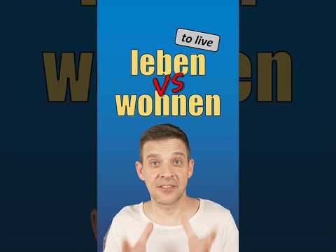 leben VS wohnen | What is the difference 🤔