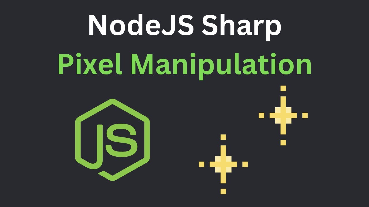 Pixel Editing in Node.js with Sharp: Step-by-Step
