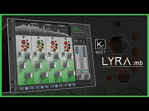 New Multiband Tube Saturation plugin – LYRA:mb by Klanghabitat - Gearspace