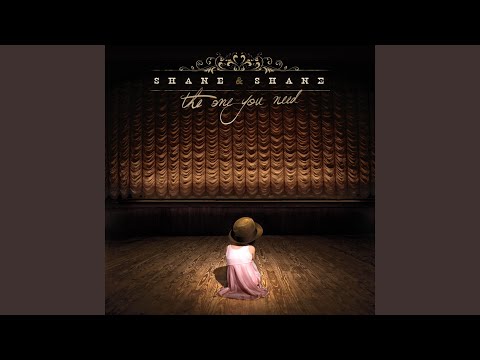 Running To You Lyrics - Shane & Shane