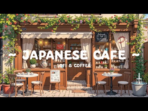 Japanese Coffee π΅ Nostalgic Lofi Cafe πΌ Lofi Hip Hop / Deep Focus to work, relax, study