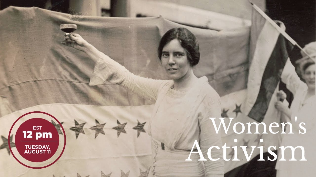Fighting For Their Cause: Women’s Activism, from Mount Vernon to Suffrage