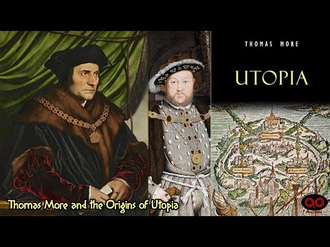 Thomas More and the Origins of Utopia