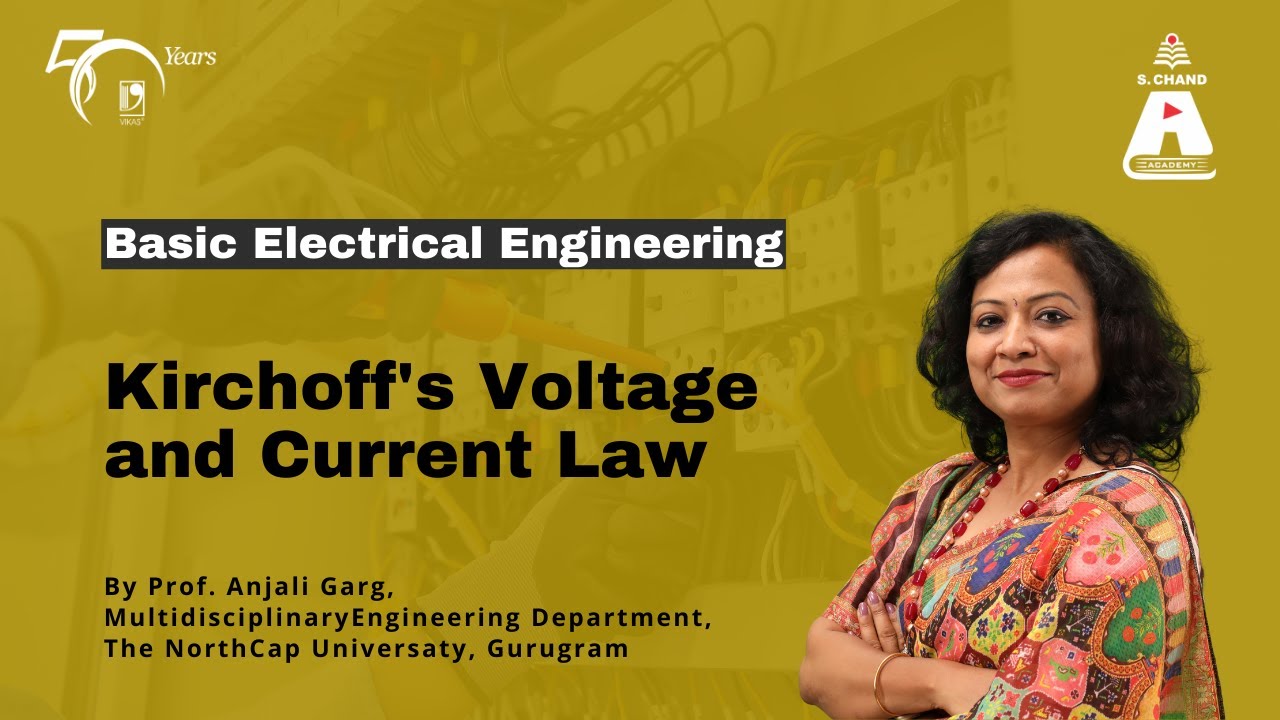 Kirchoff's Voltage and Current Law | Basic Electrical Engineering | S Chand Academy