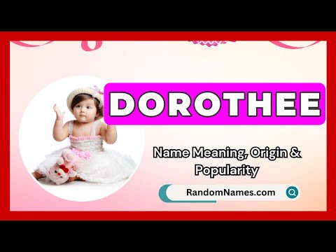Dorothee - Baby Girl Name Meaning, Origin & Popularity - RandomNames.com