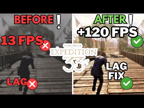 ✅ Clair Obscur: Expedition 33 Lag FIX! ✅ HUGE FPS Boost Guide