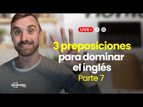 Harmful to - Keen on - Late for para dominar el inglés - Aprende inglés gratis con Open English