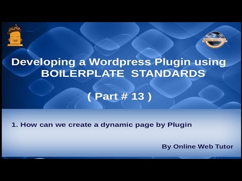 Learn Wordpress Plugin development using Boilerplate from scratch 13 Create dynamic page by ...