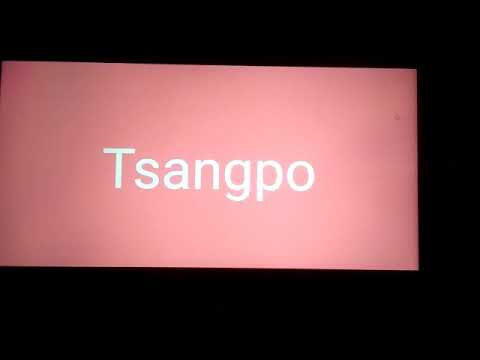 How to pronounce tsangpo