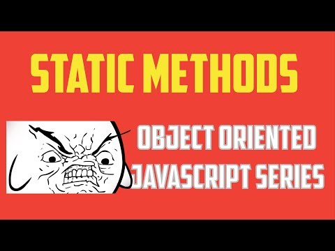 Static Methods in JavaScript Tutorial : Object Oriented Programming Series - Part 11