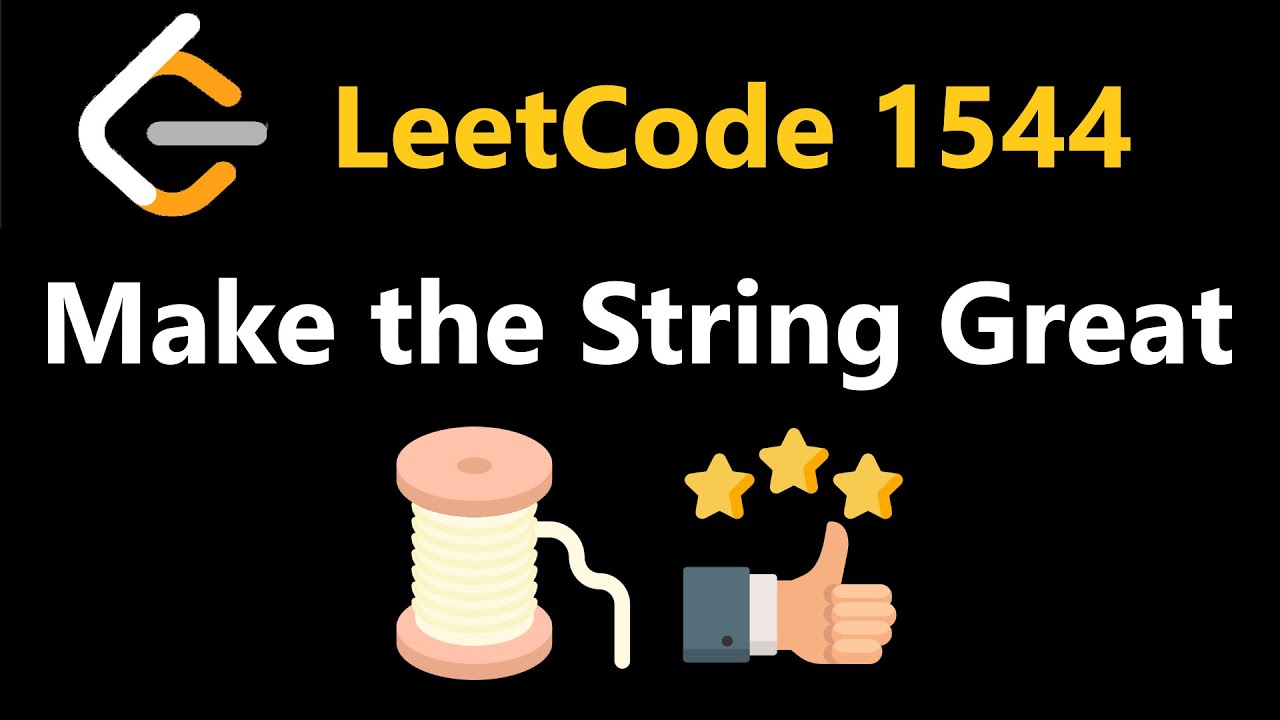 Make The String Great - Leetcode 1544 - Python