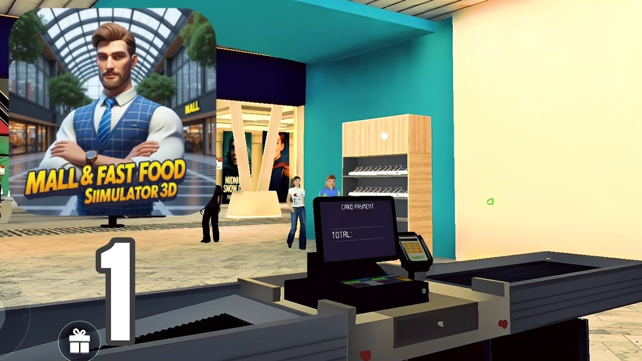 Mall & Fast Food Simulator 3D - Gameplay Walkthrough Part 1 - Tutorial (Android, iOS)
