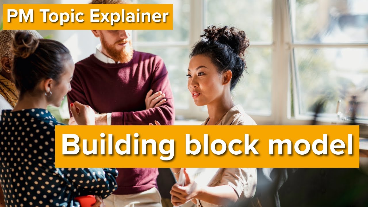 PM Topic Explainer: Building Block Model