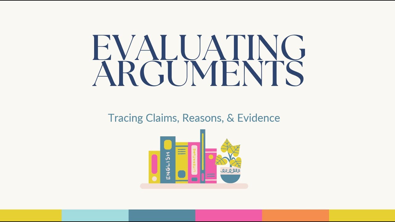 Evaluate Arguments Like a Pro🎯: Master Claims, Reasons & Evidence for Stronger Essays!