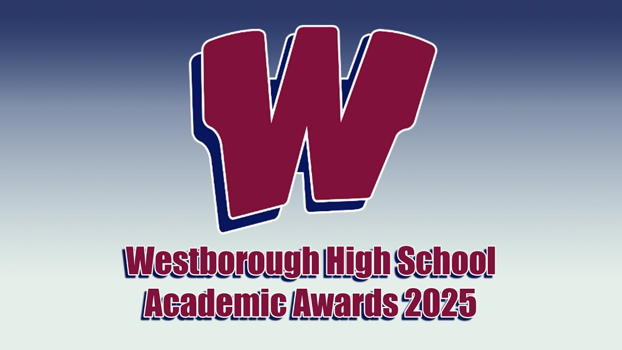 Westborough High School - Academic Awards Night 2025