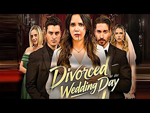Divorced at The Wedding Day Lorenzo Full Movie | Drama Series | Review and Facts