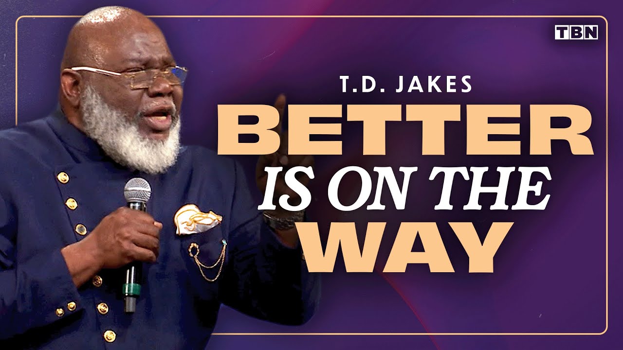 T.D. Jakes: These Bumps in the Road Mean That You're Close to Your BREAKTHROUGH! | TBN