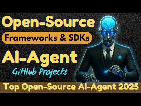 Top Open-Source AI-Agent Frameworks & SDKs on GitHub 2025