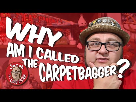 Why am I Called the Carpetbagger? Who I Am and Why I Am Here