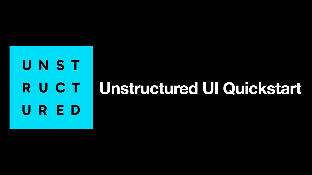 Unstructured UI Quickstart