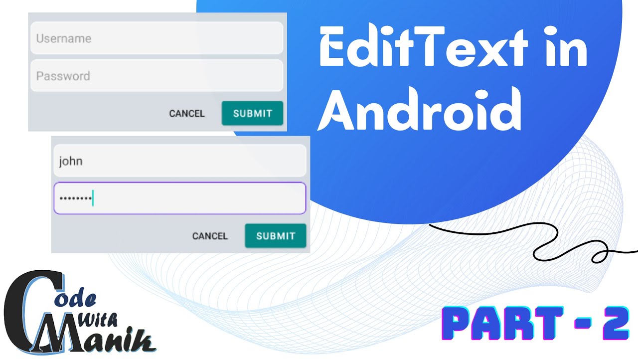 EditText Widget in Android (Part-2)