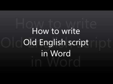 How to write Old English script in Word