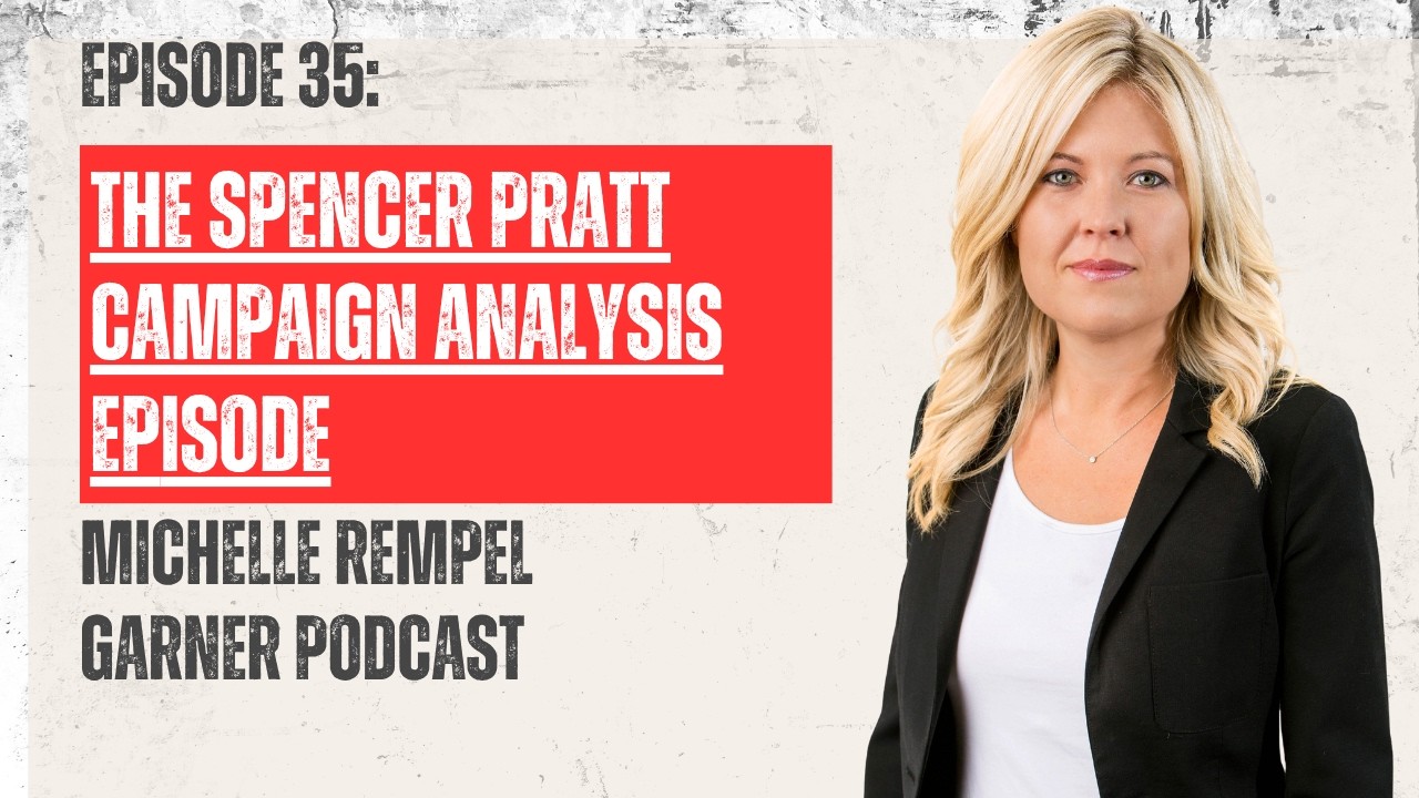 The Spencer Pratt campaign analysis episode