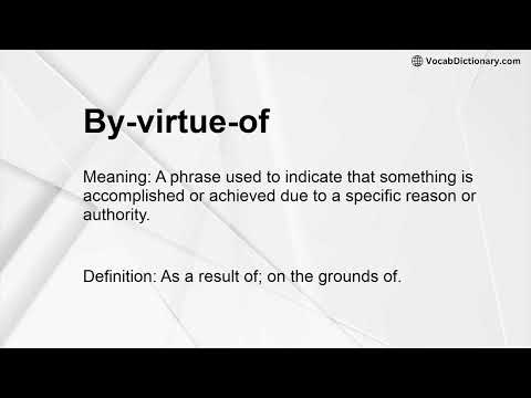By-virtue-of Meaning